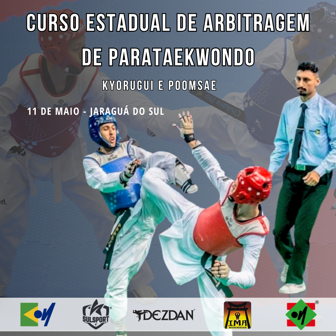 Curso Estadual de Arbitragem de Parataekwondo – FCTKD Curso Estadual de Arbitragem de Parataekwondo – FCTKD